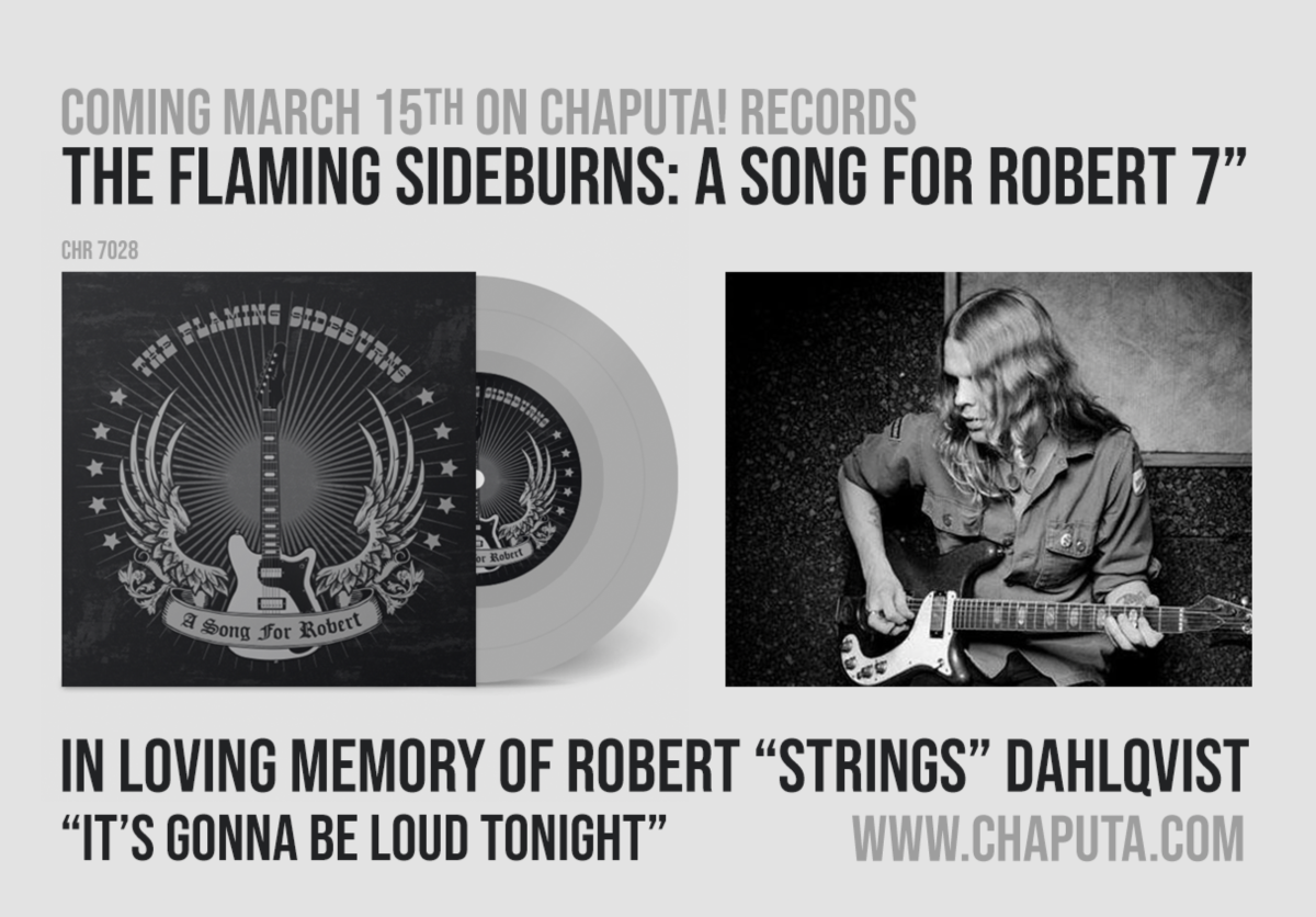 THE FLAMING SIDEBURNS: A Song For Robert 7″ – In loving memory of ...